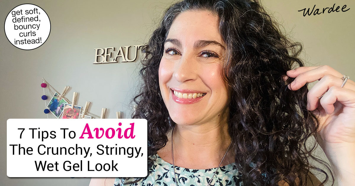 How to Get Soft Curls (7 tips for using gel to avoid crunchy curls!)